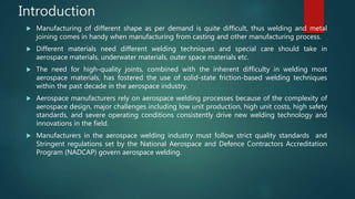 Welding of aerospace mateerials | PPTX