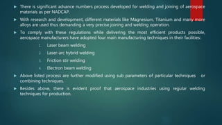 Welding of aerospace mateerials | PPTX