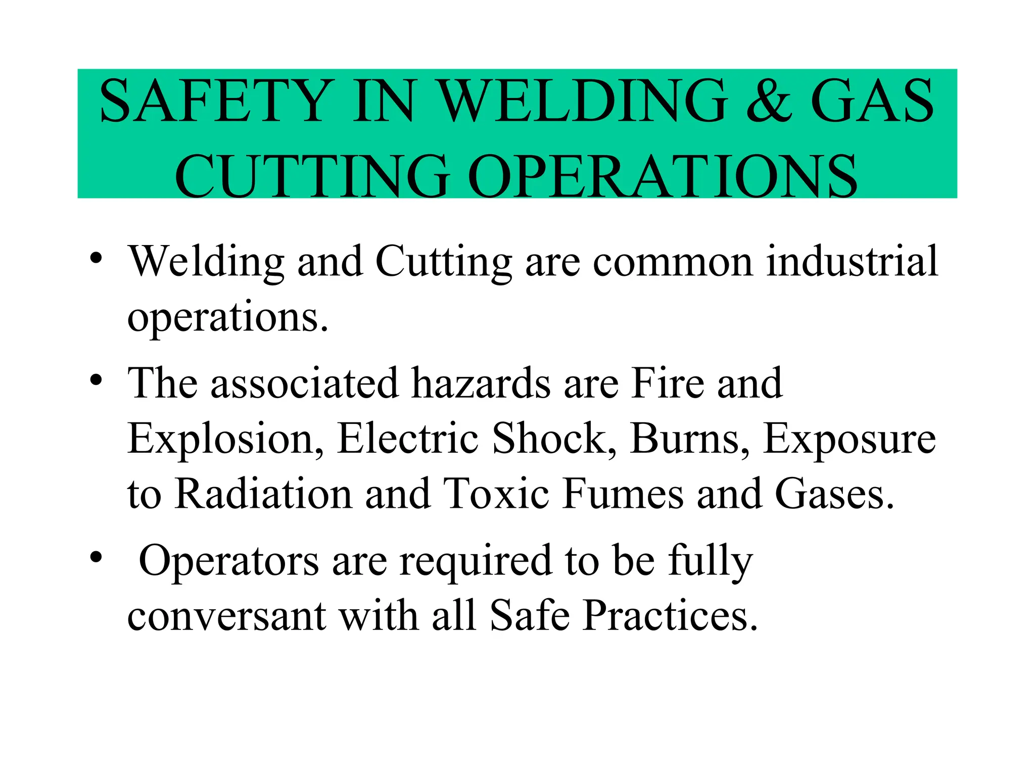 welding operation safety in welding and gas cutting.ppt