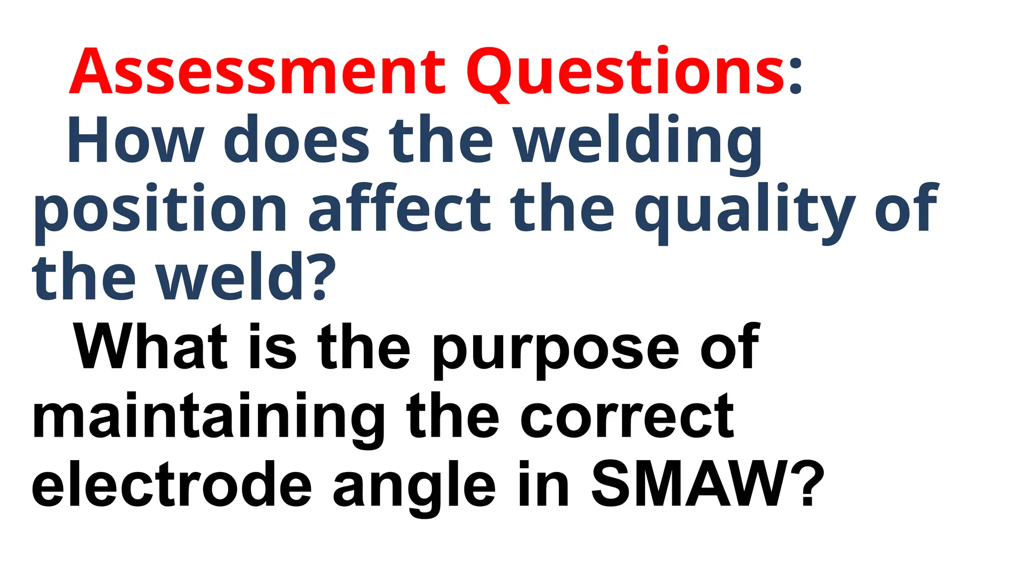 welding position in shielded metal arc welding nc ii_2nd.pptx