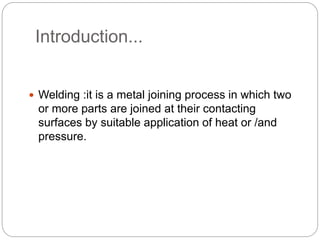 Welding Presentation | PPTX