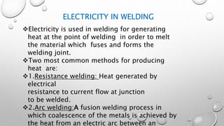 electric welding and its type | PPTX | Chemistry | Science