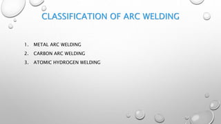 electric welding and its type | PPTX | Chemistry | Science