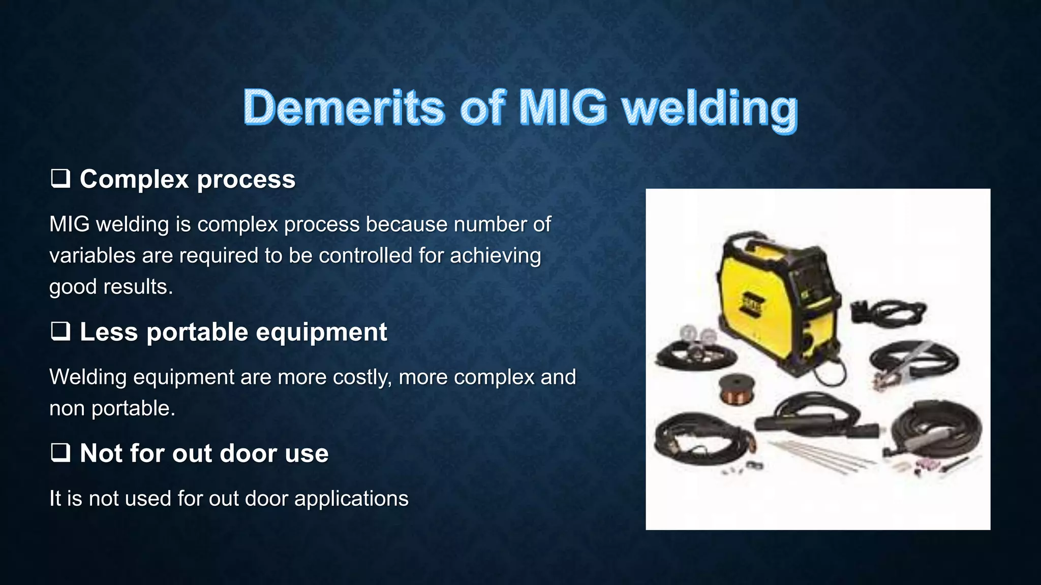 Metal Inert Gas (MIG)/ Metal Active Gas (MAG) Welding | PPTX