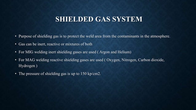 Metal Inert Gas (MIG)/ Metal Active Gas (MAG) Welding | PPTX ...