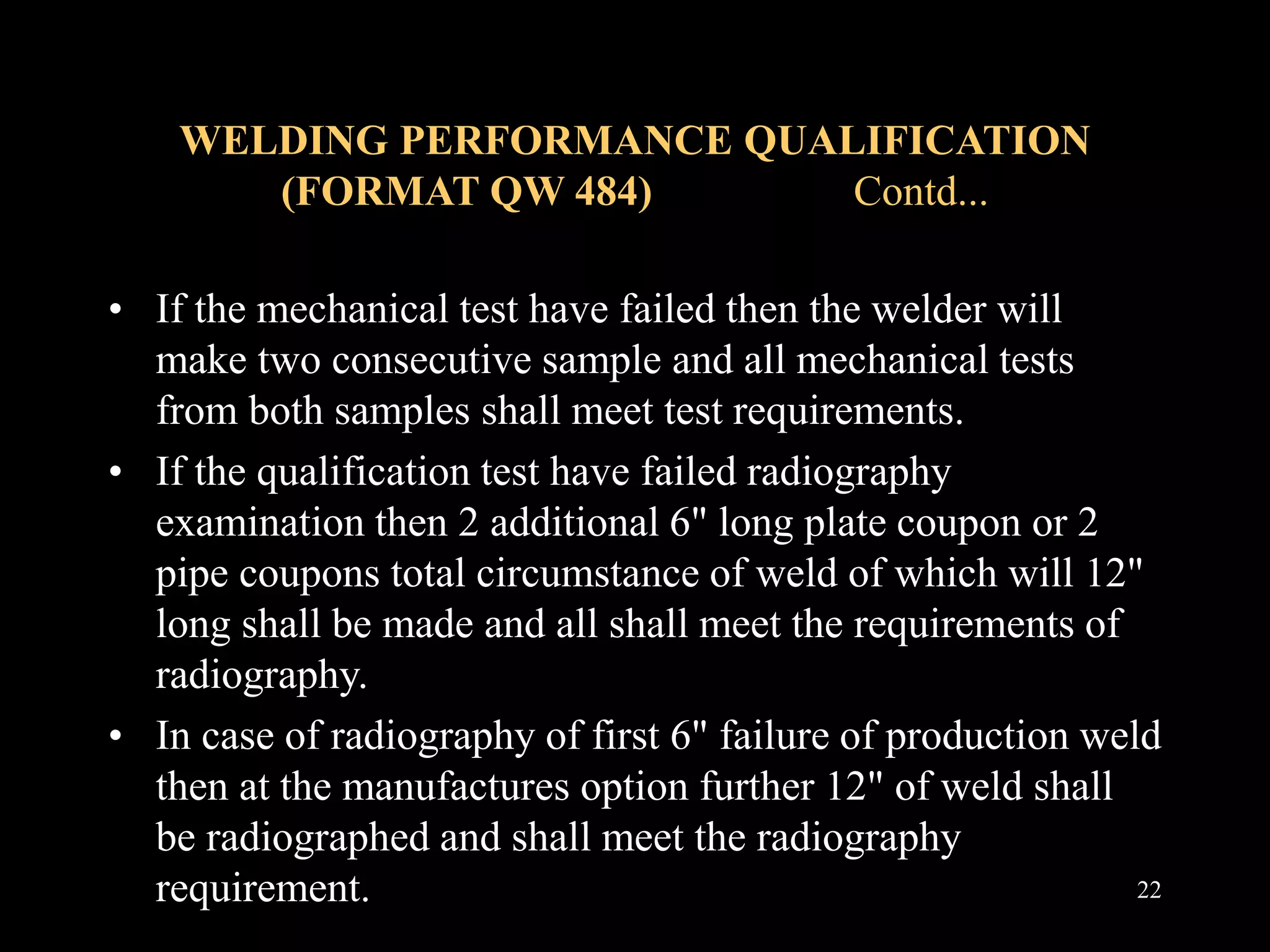 WELDING PROCEDURES and WELDERS QUALIFICATION .ppt