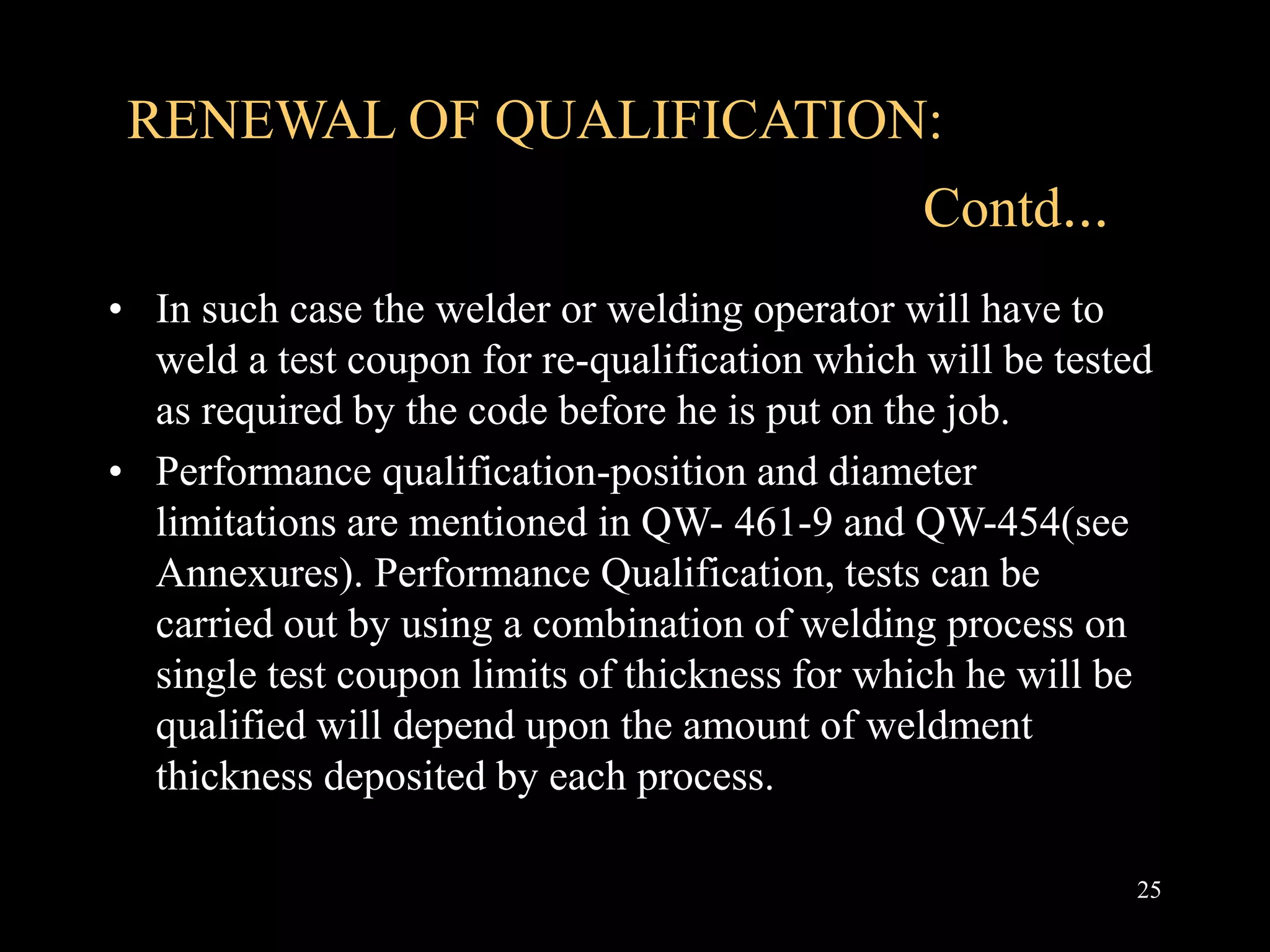 WELDING PROCEDURES and WELDERS QUALIFICATION .ppt