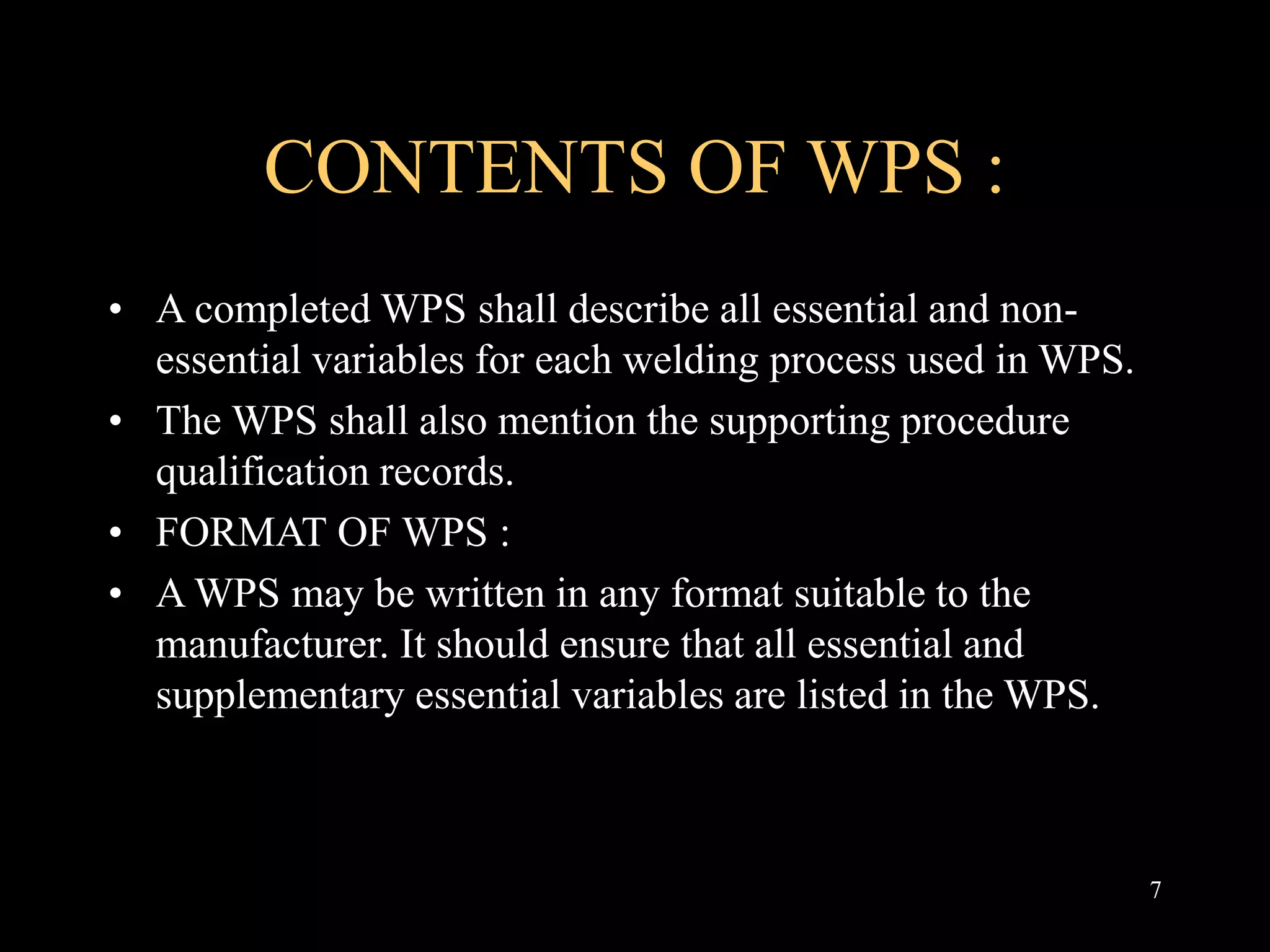 WELDING PROCEDURES and WELDERS QUALIFICATION .ppt