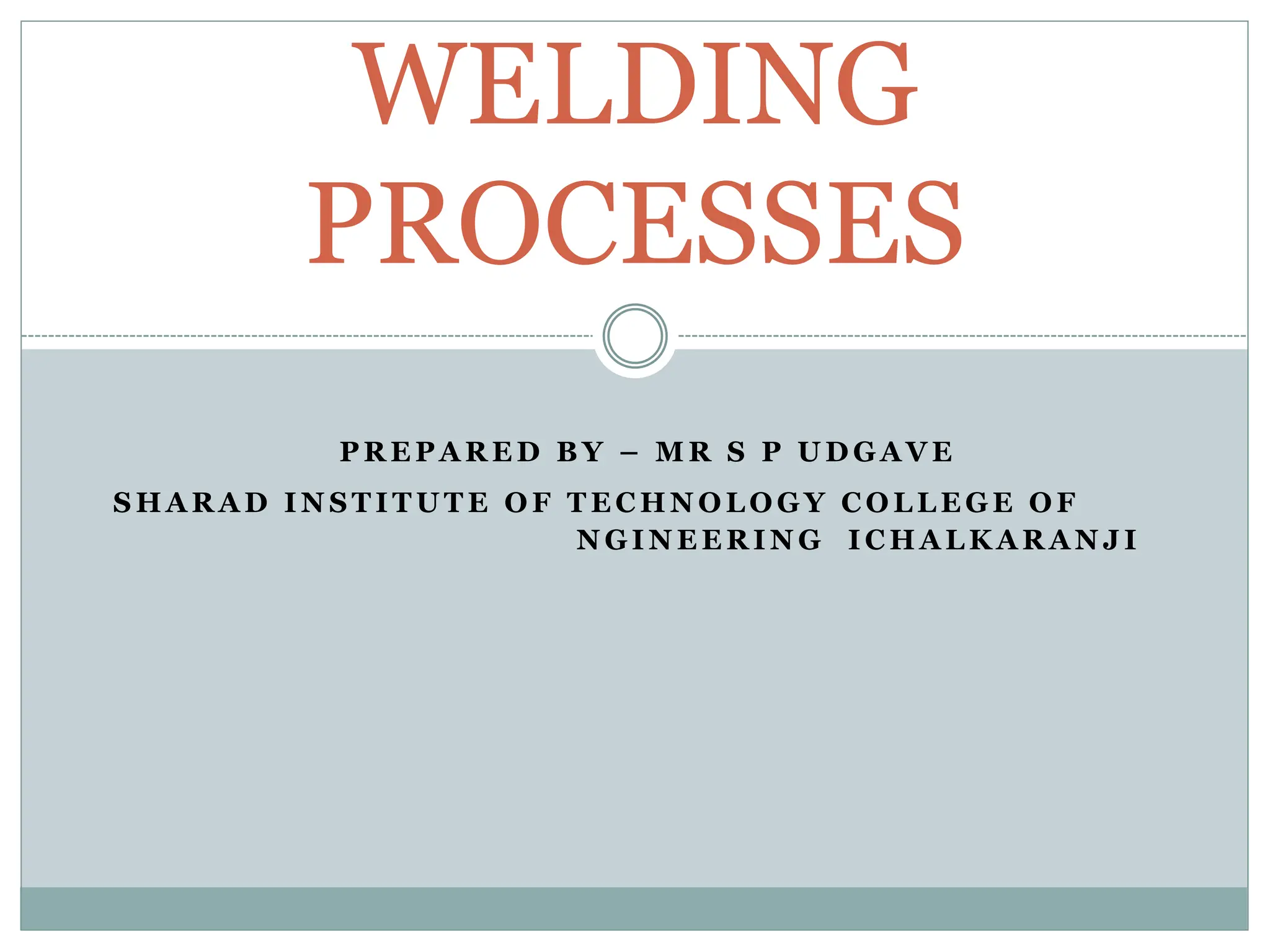 Welding process -SPU.ppt