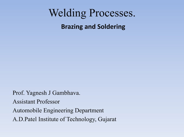 Welding processes-Brazing & Soldering | PPT