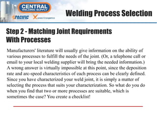 Welding Process Selection-DanBrown-03.ppt