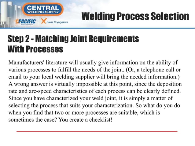 Welding Process Selection-DanBrown-03.ppt | Chemistry | Science