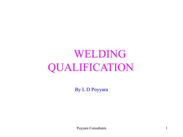 WELDING QUALIFICATION.PPT