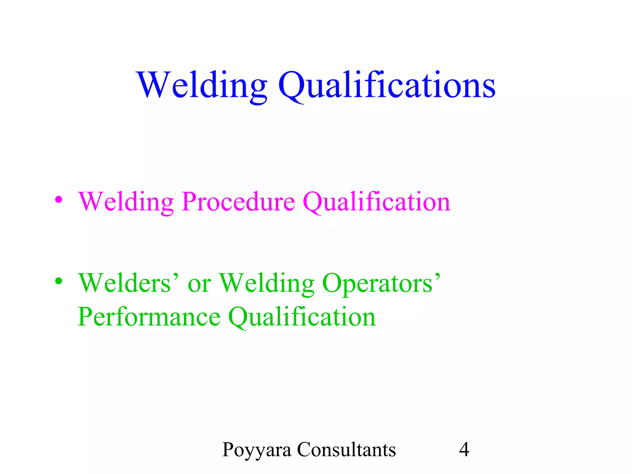 Welding qualification a | PPT