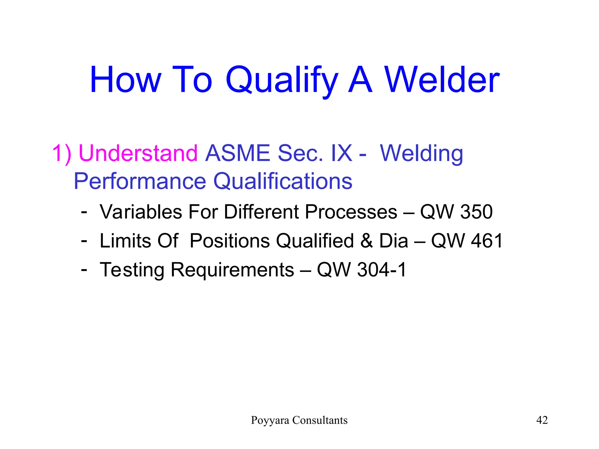 WELDING QUALIFICATION AS PER THE ASME SEC IX.PPT