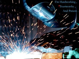 ray mastrellas Welding slides | PPT