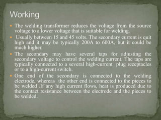 welding and welding transformer | PPTX