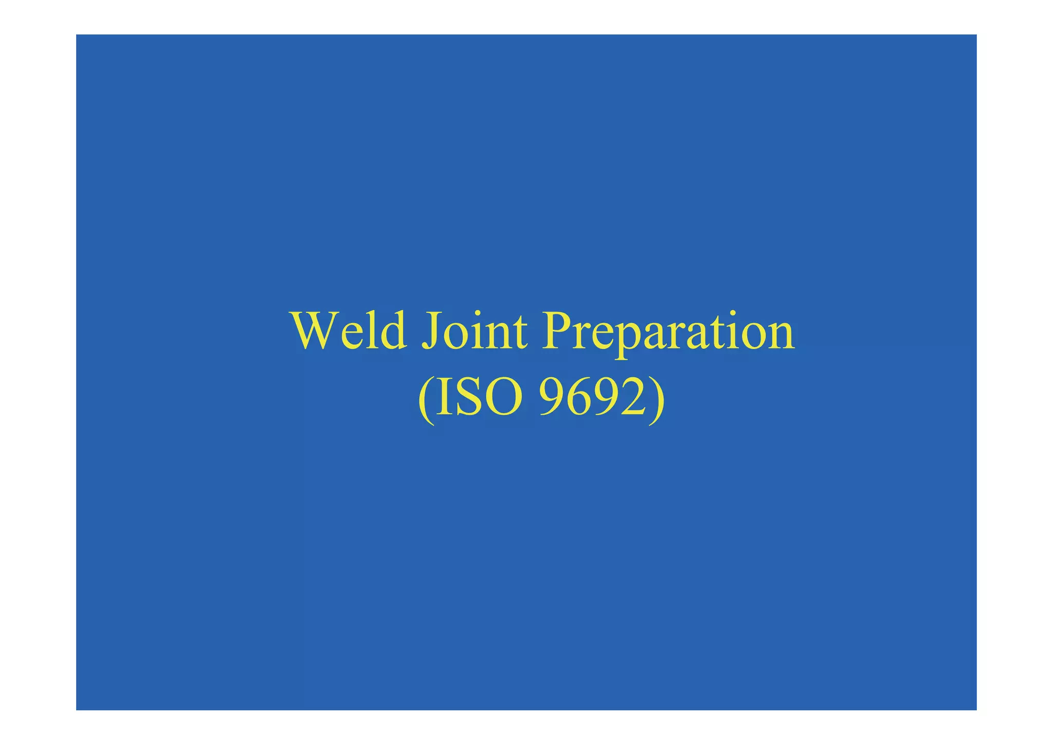 Weld joint preparation.pdf