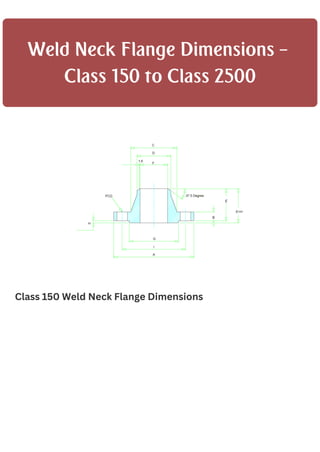 Weld Neck Flange Dimensions – Class 150 to Class 2500.pdf