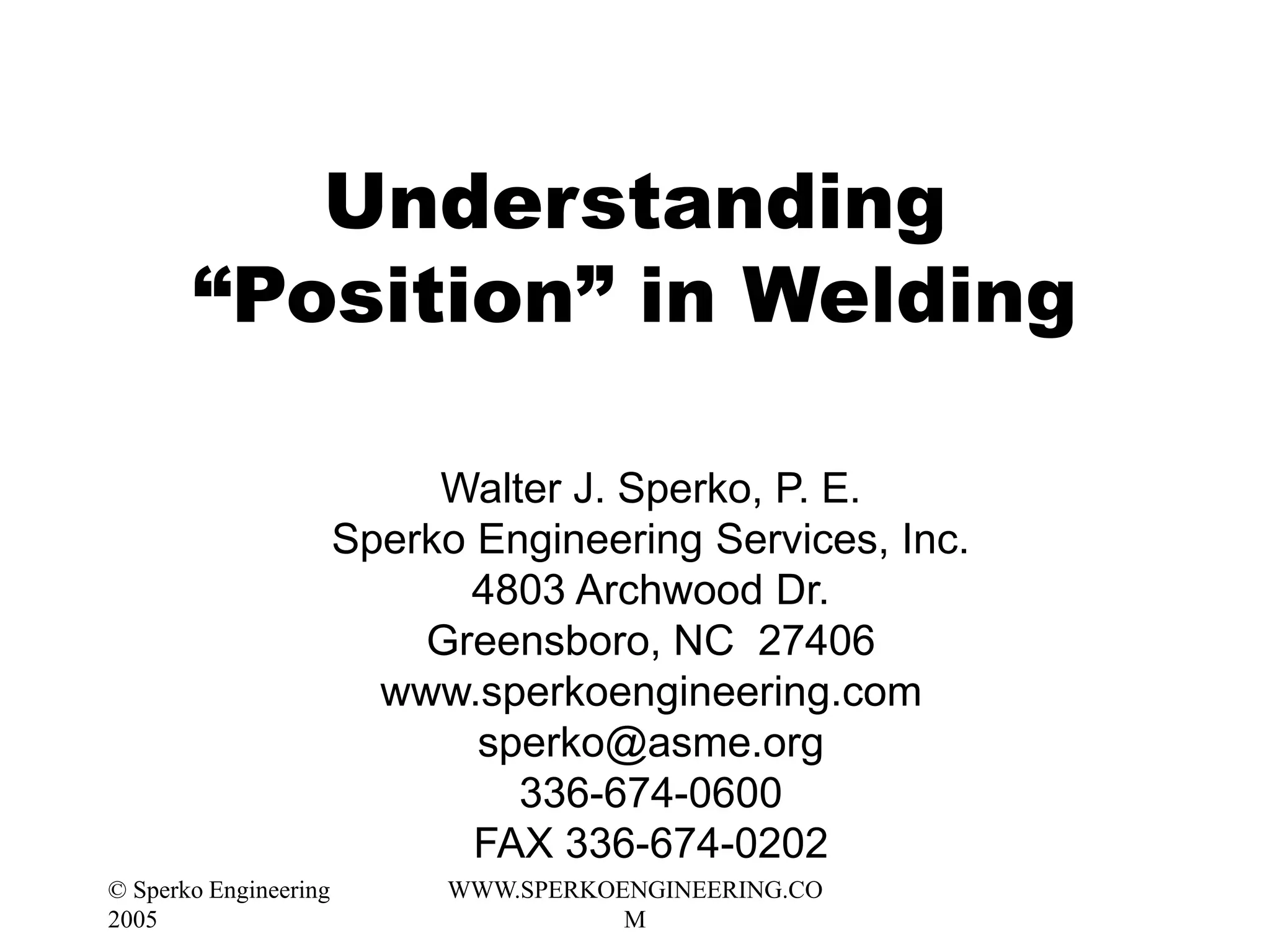 Weld Positions Explained.ppt