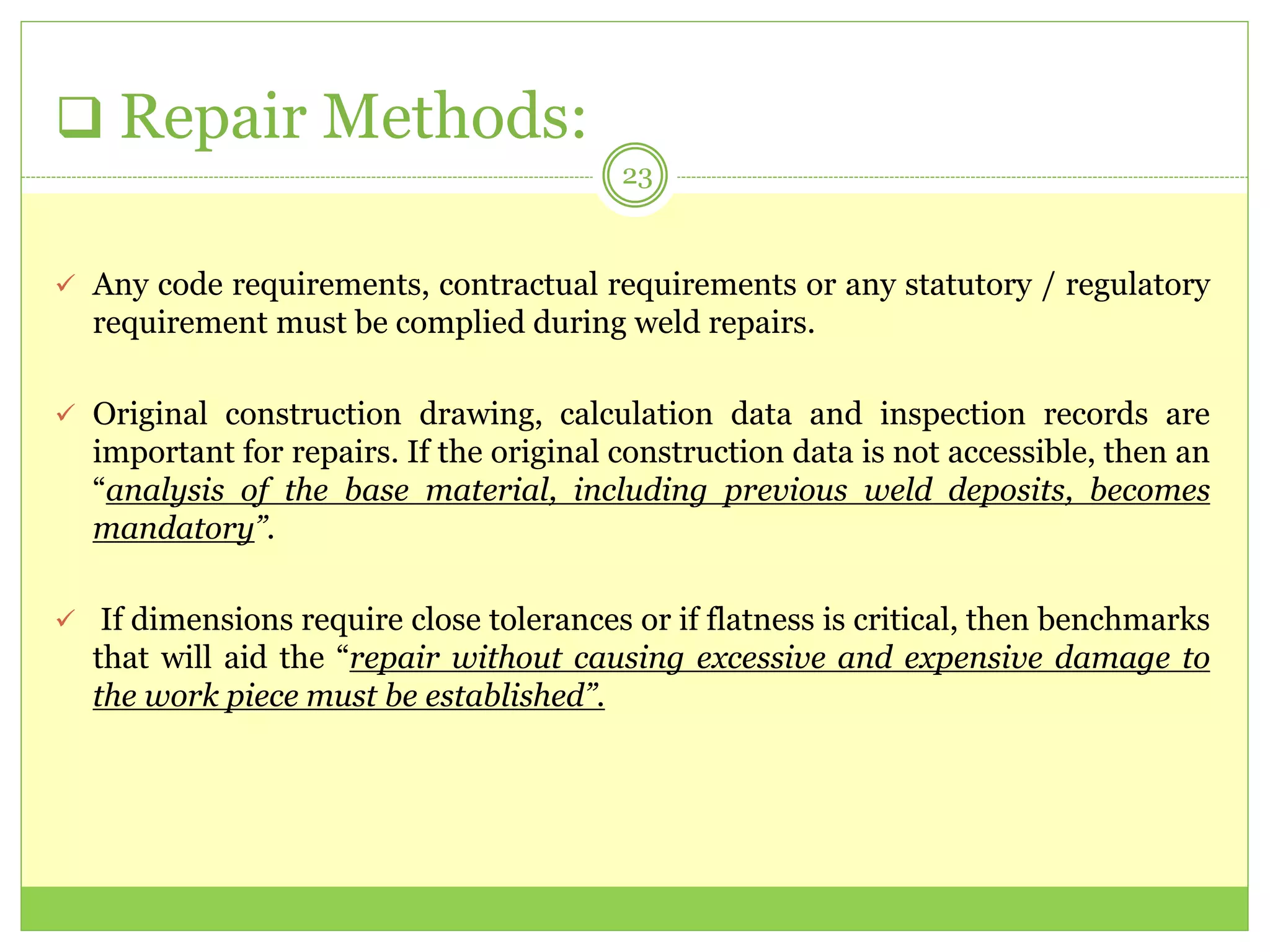 Weld repair raghav | PPTX