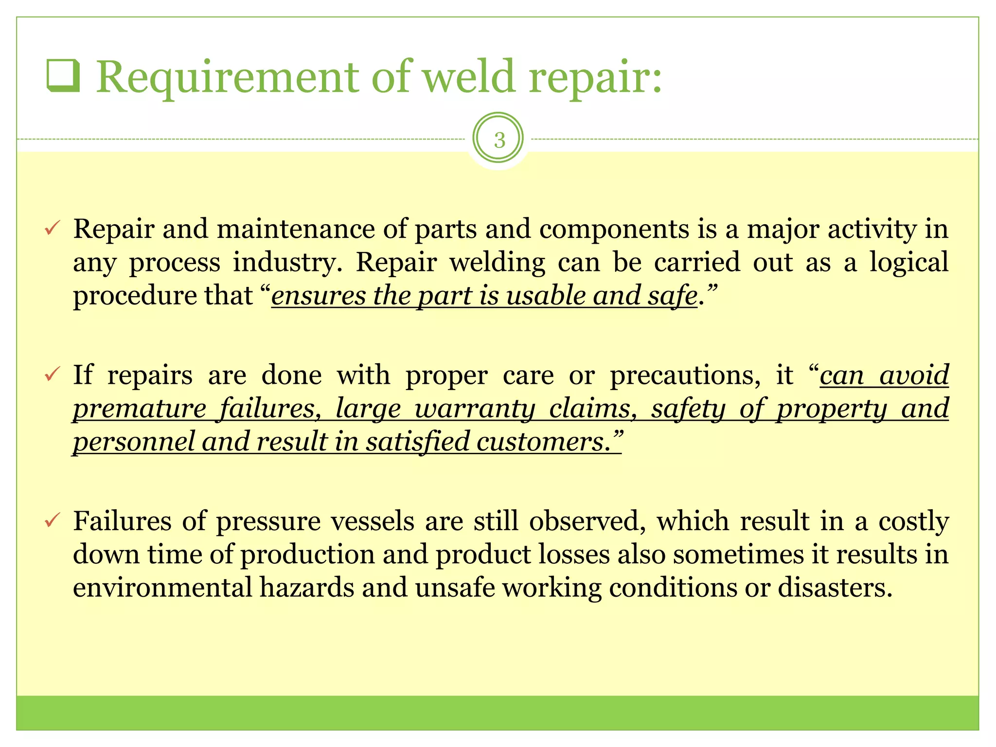 Weld repair raghav | PPTX