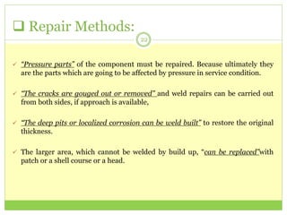 Weld repair raghav | PPTX