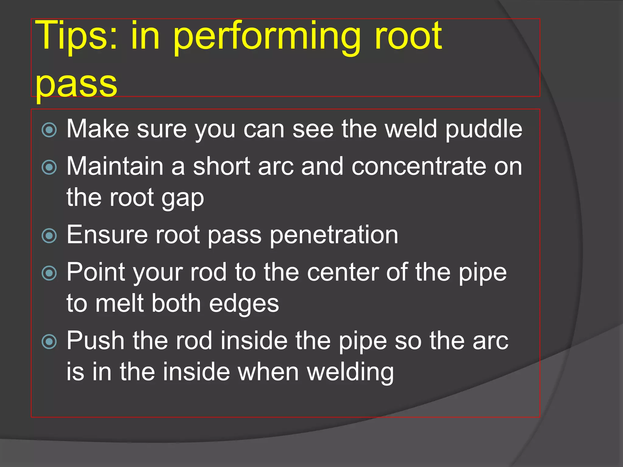 Tips: Weld steel pipe in 6G using smaw | PPTX