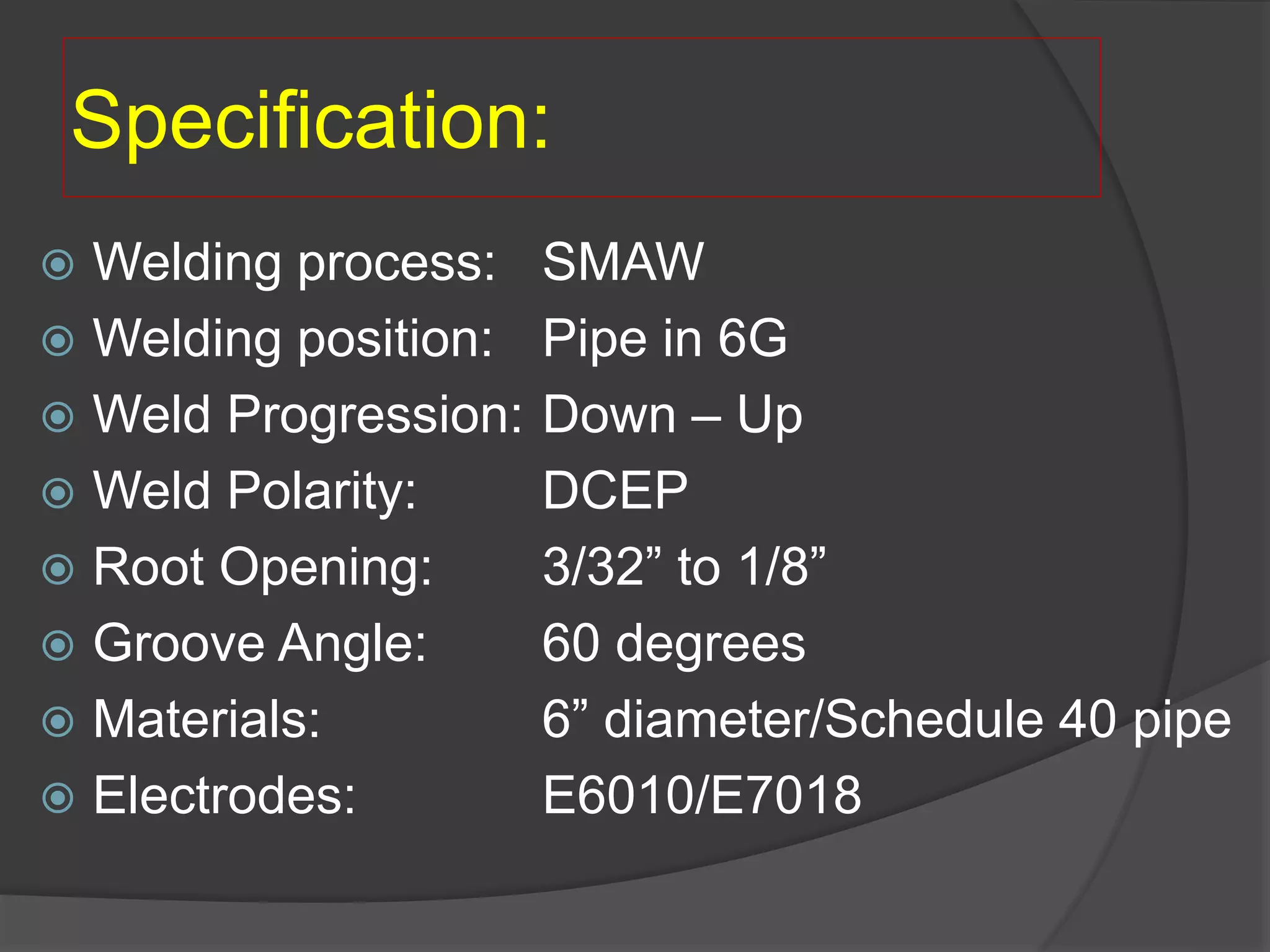 Tips: Weld steel pipe in 6G using smaw | PPTX