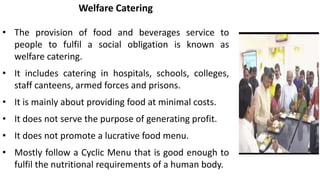 Welfare catering | PPTX