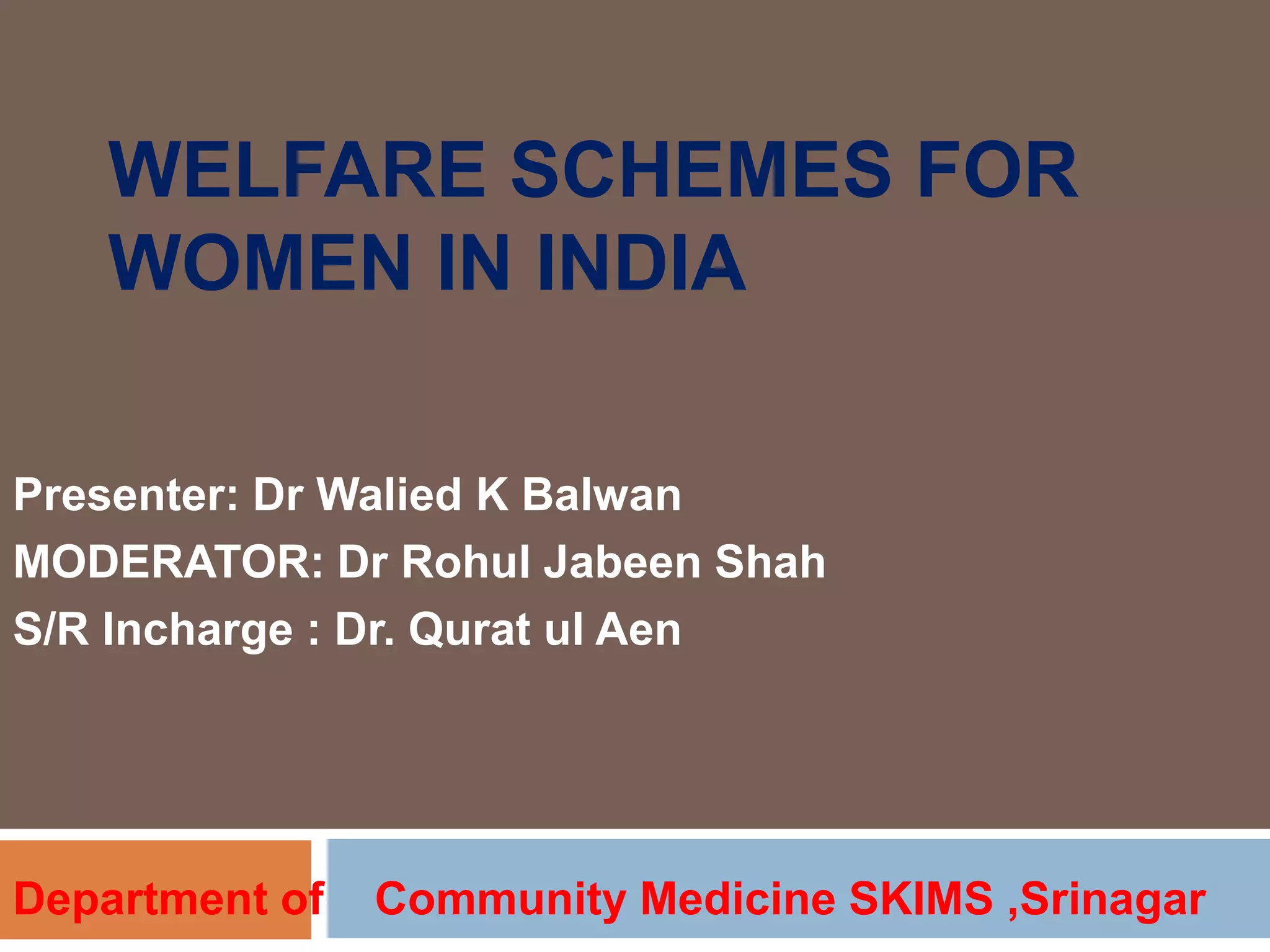Welfare schemes for women in india (1) copy | PPTX