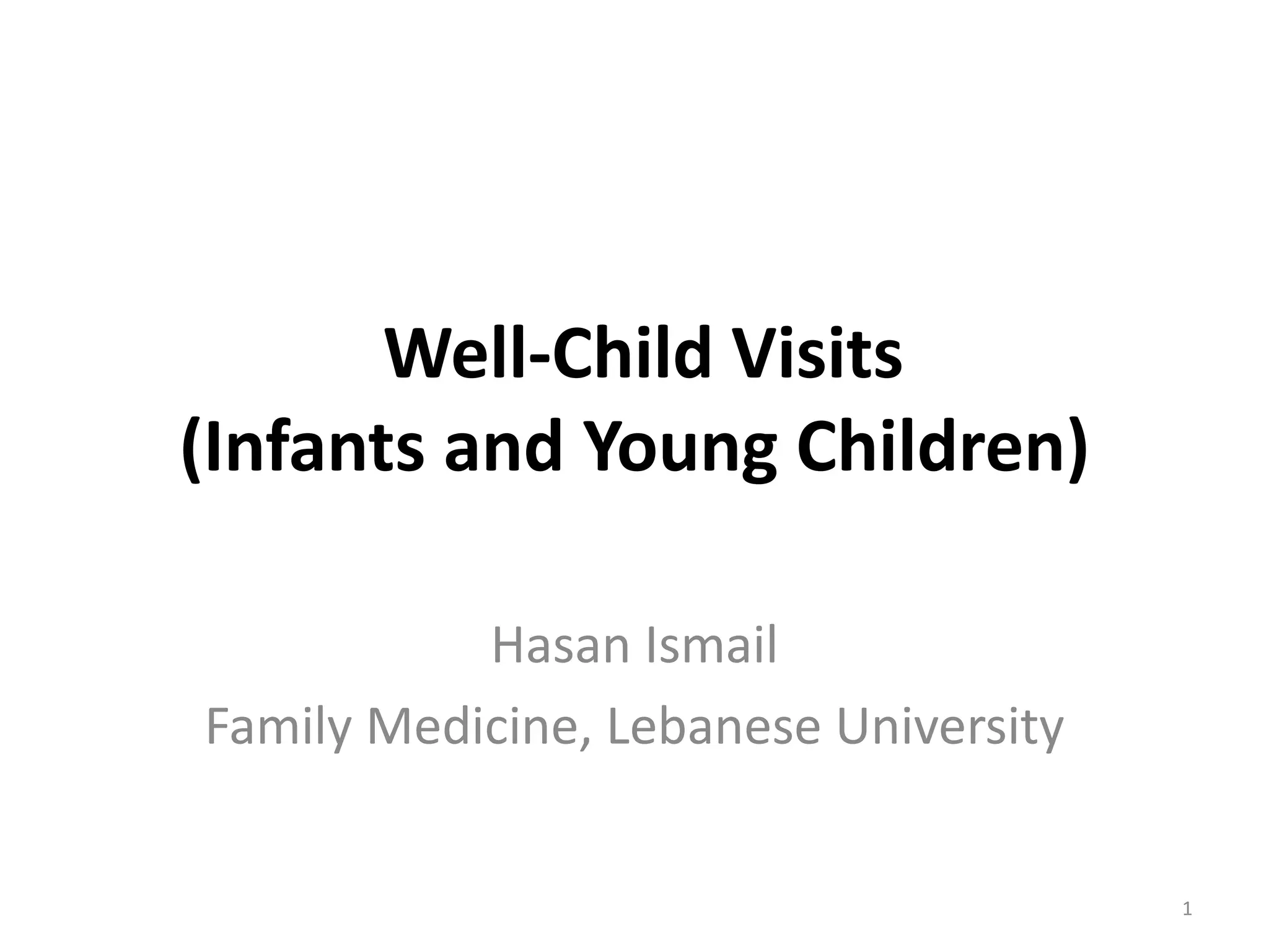 Well child visits | PPT