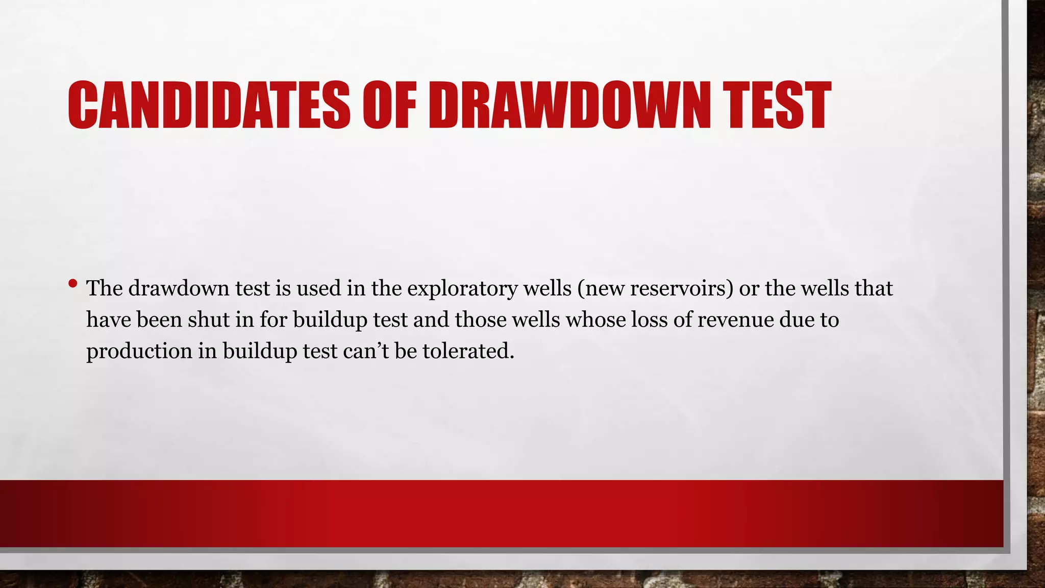 Pressure Draw Down Test | PPTX