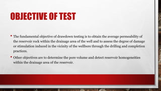 Pressure Draw Down Test | PPTX