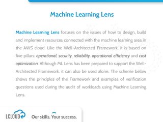 Well architected tool - Serverless and Machine Learning Lens | PPT