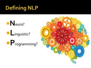 Well being through neuro linguistic programming | PPTX