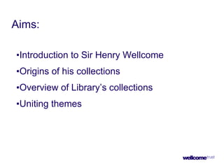 Wellcome Library’s Collections – An Introduction | PPT