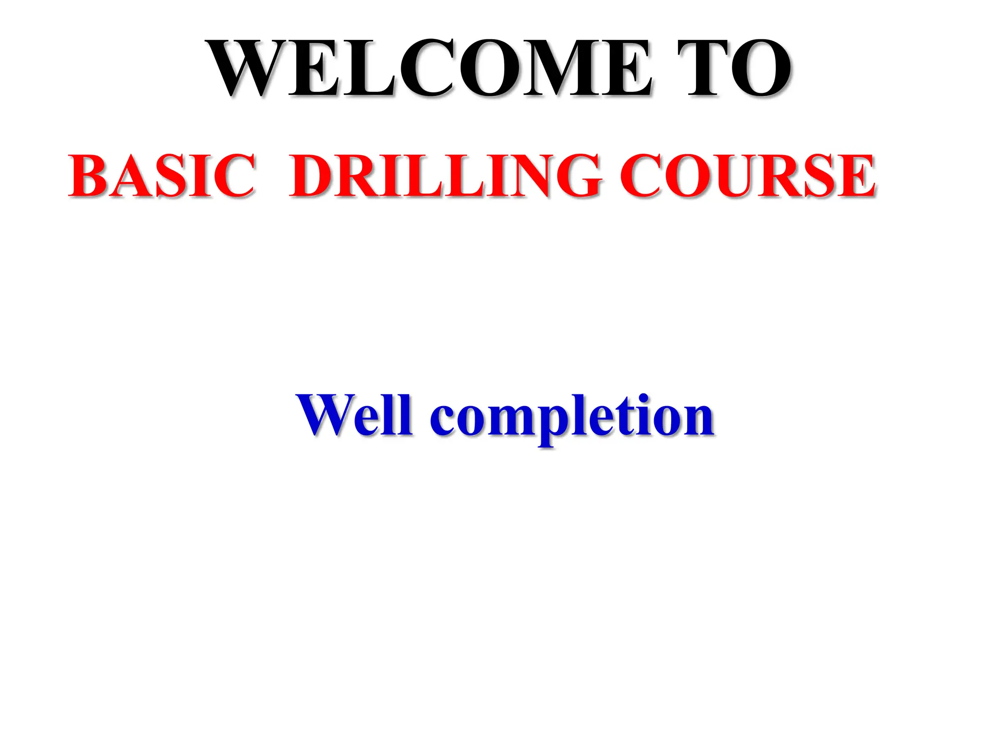 Well Complection - Basic-1.pptx