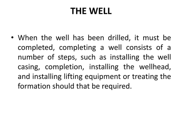 WELL COMPLETIONS.pptx | Geology | Science