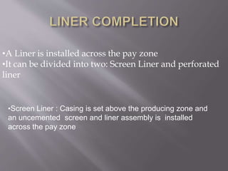 Well completion techniques | PPTX