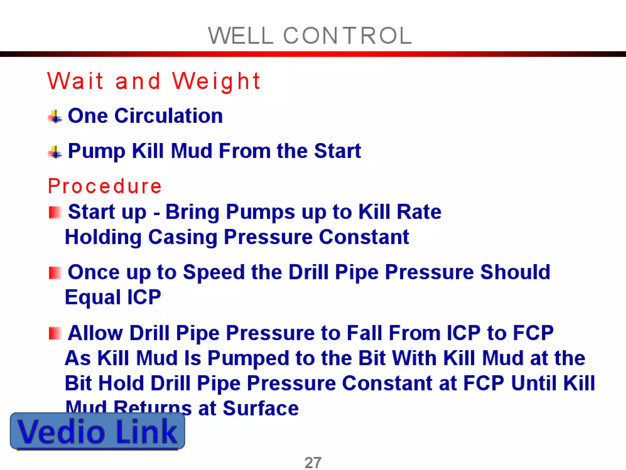 Well Control - Driller Method | PPSX