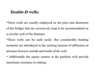 Well foundation, well types and loads.pptx