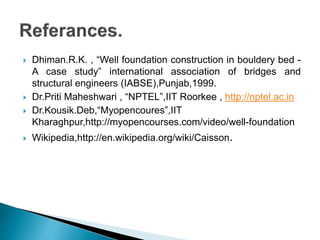 Well foundation ppt | PPTX