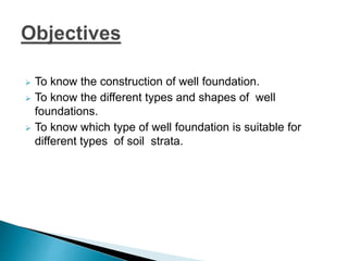 Well foundation ppt | PPTX