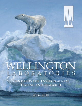 Wellington Laboratories Catalogue 2016-2018 | PDF