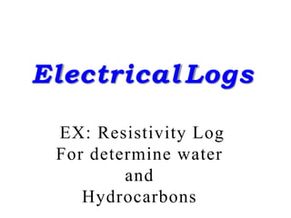 Well logging | PPTX