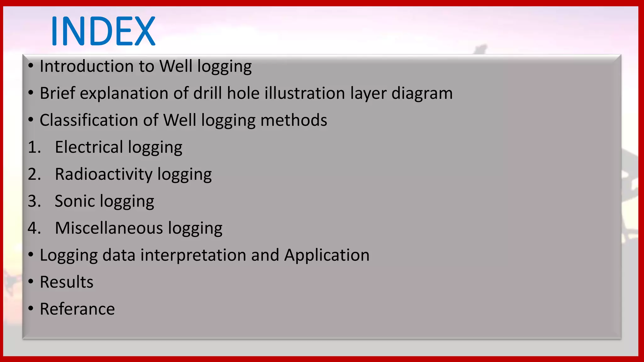Well logging | PPTX