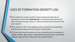 Density log and its uses | PPTX
