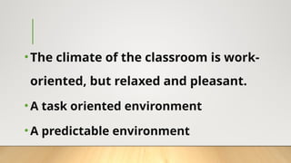 well managed classroom of a teacher.pptx