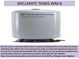 Wellmate tanks wm 12 | PPTX